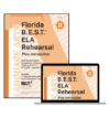 Florida B.E.S.T. ELA Rehearsal® Plus Instruction - Florida